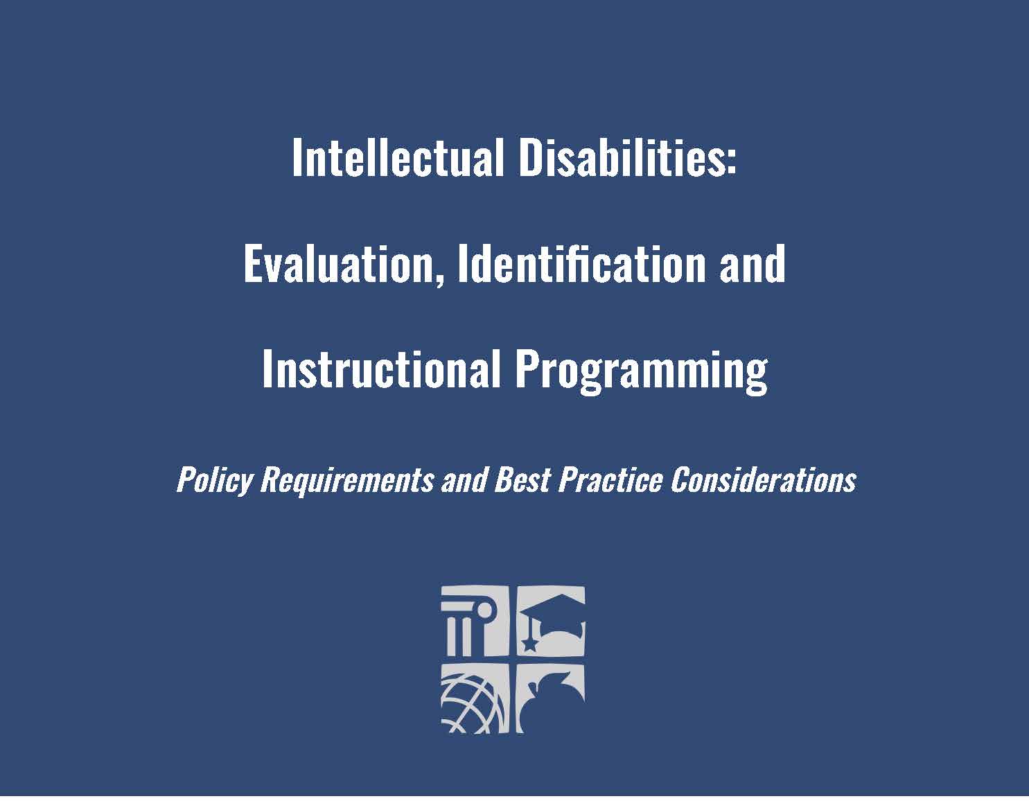 Intellectual Disabilities: Evaluation, Identification and Instructional ...
